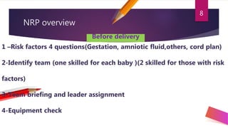 Neonatal resuscitation 8th | PPTX