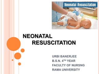 NEONATAL RESUSCITATION | PPTX
