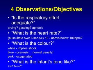 Neonatal resuscitation 18 2-11 | PPTX | First Aid | Injuries