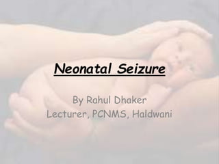 Neonatal seizures | PPSX