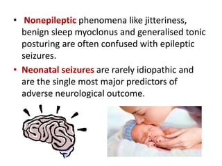 Neonatal seizures | PPTX