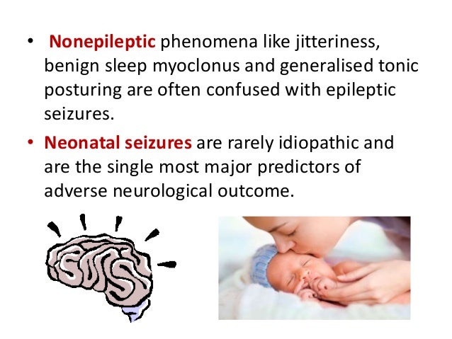 Neonatal seizures