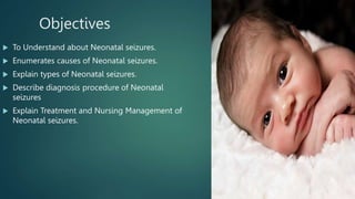 NeoNatal Seizures.pptx