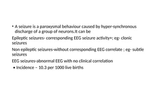 neonatal seizures paediatrics brief.pptx