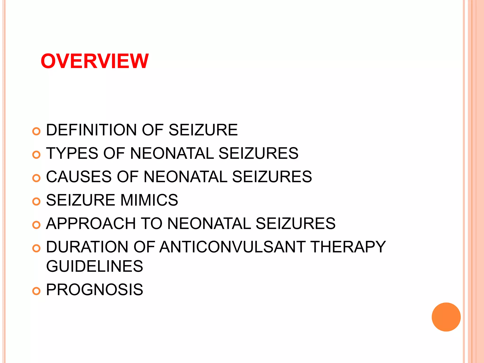 Neonatal seizures | PPTX