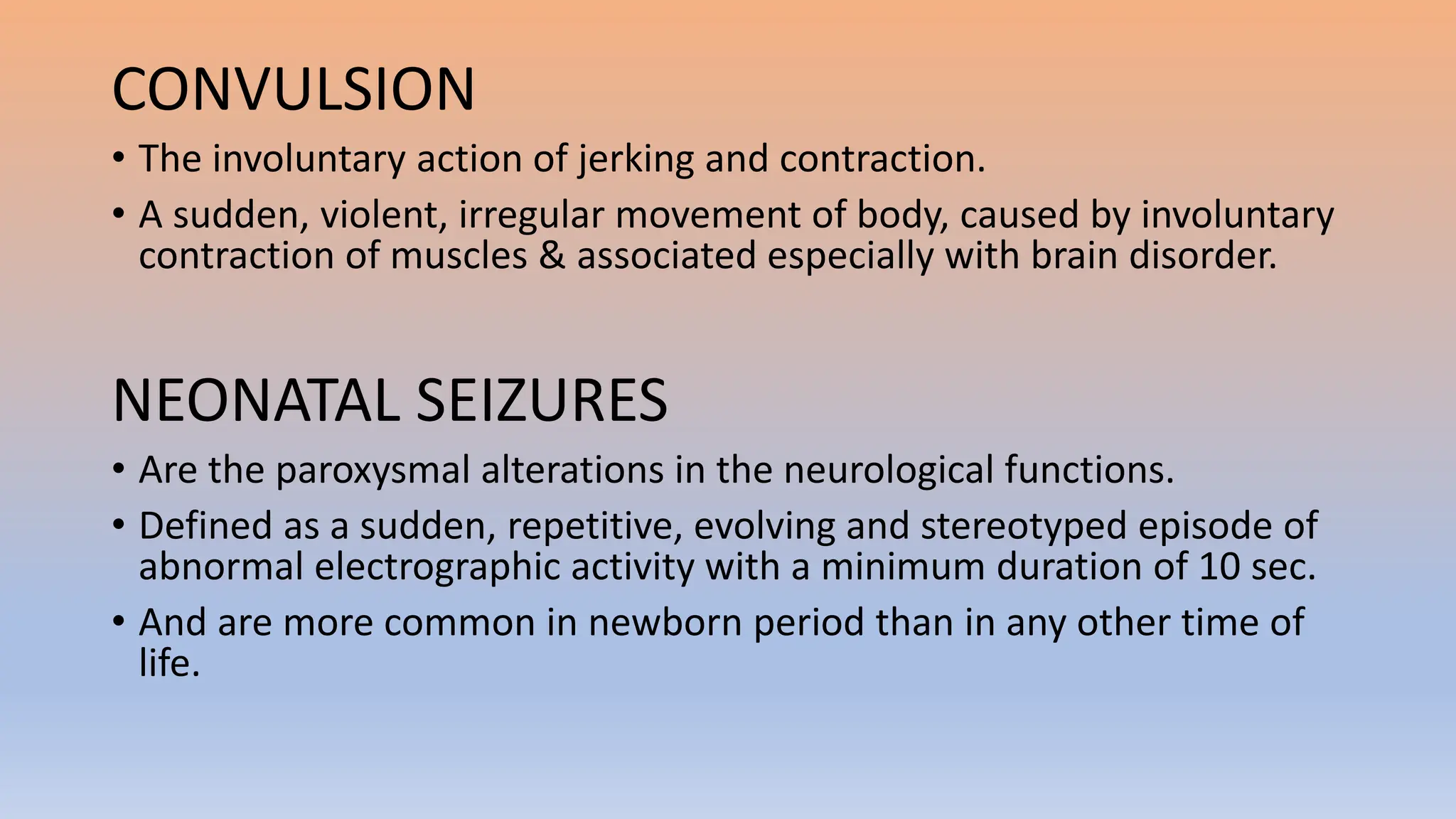 Neonatal seizures NS in peadiatric population | PPTX