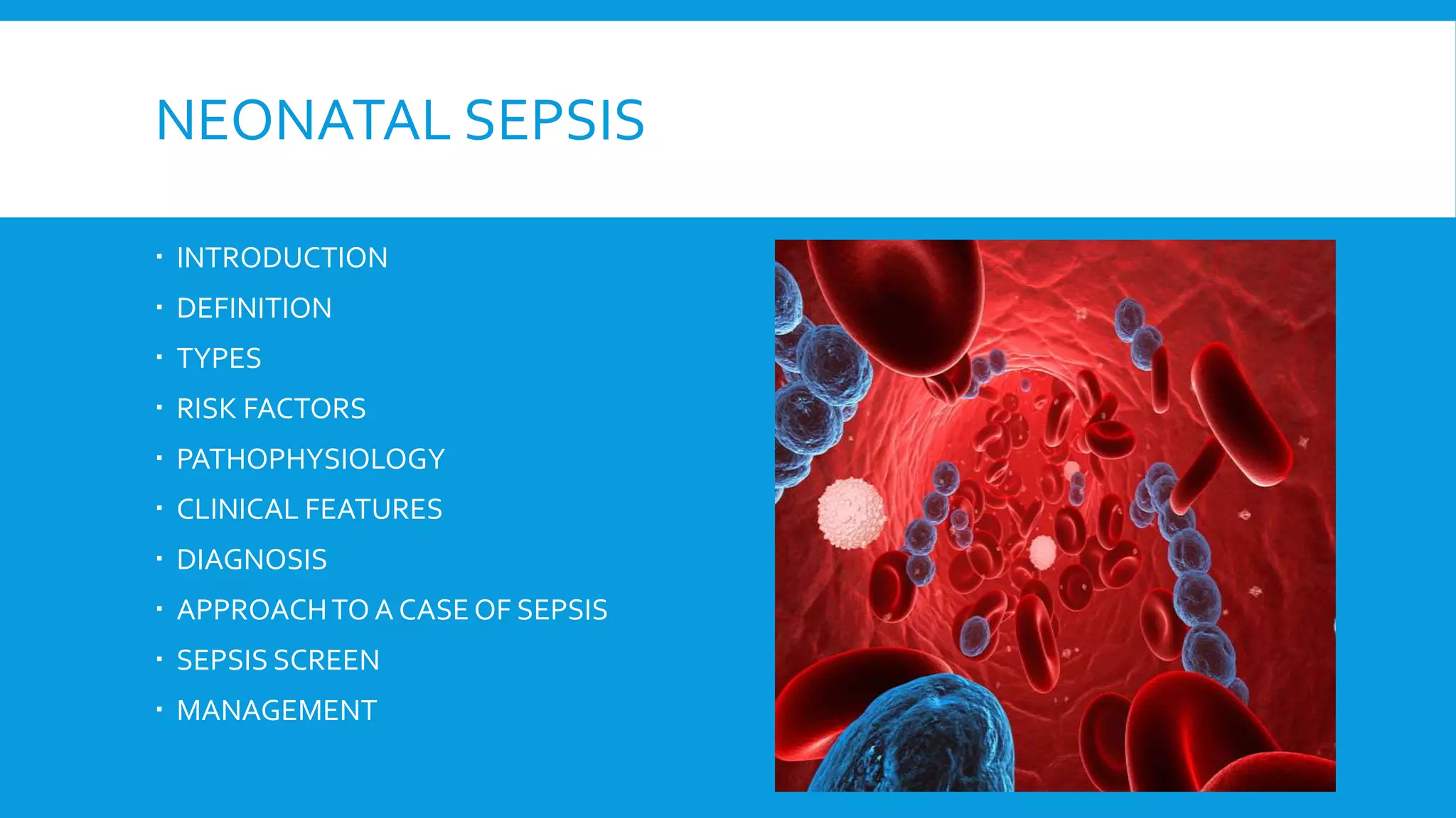 Neonatal sepsis | PPTX