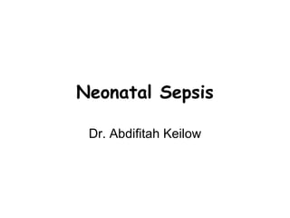Neonatal sepsis | PPT