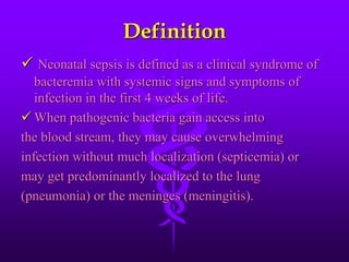 CARE OF NEONATES WITH NEONATAL SEPSIS.PPT