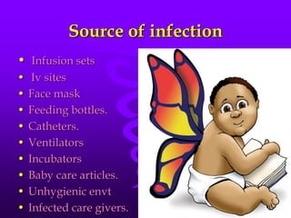 CARE OF NEONATES WITH NEONATAL SEPSIS.PPT