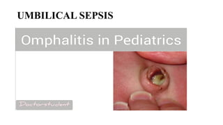NEONATAL SEPSIS.pptx FOR REFERENCE OF BSC NURSING STUFENTS | PPTX