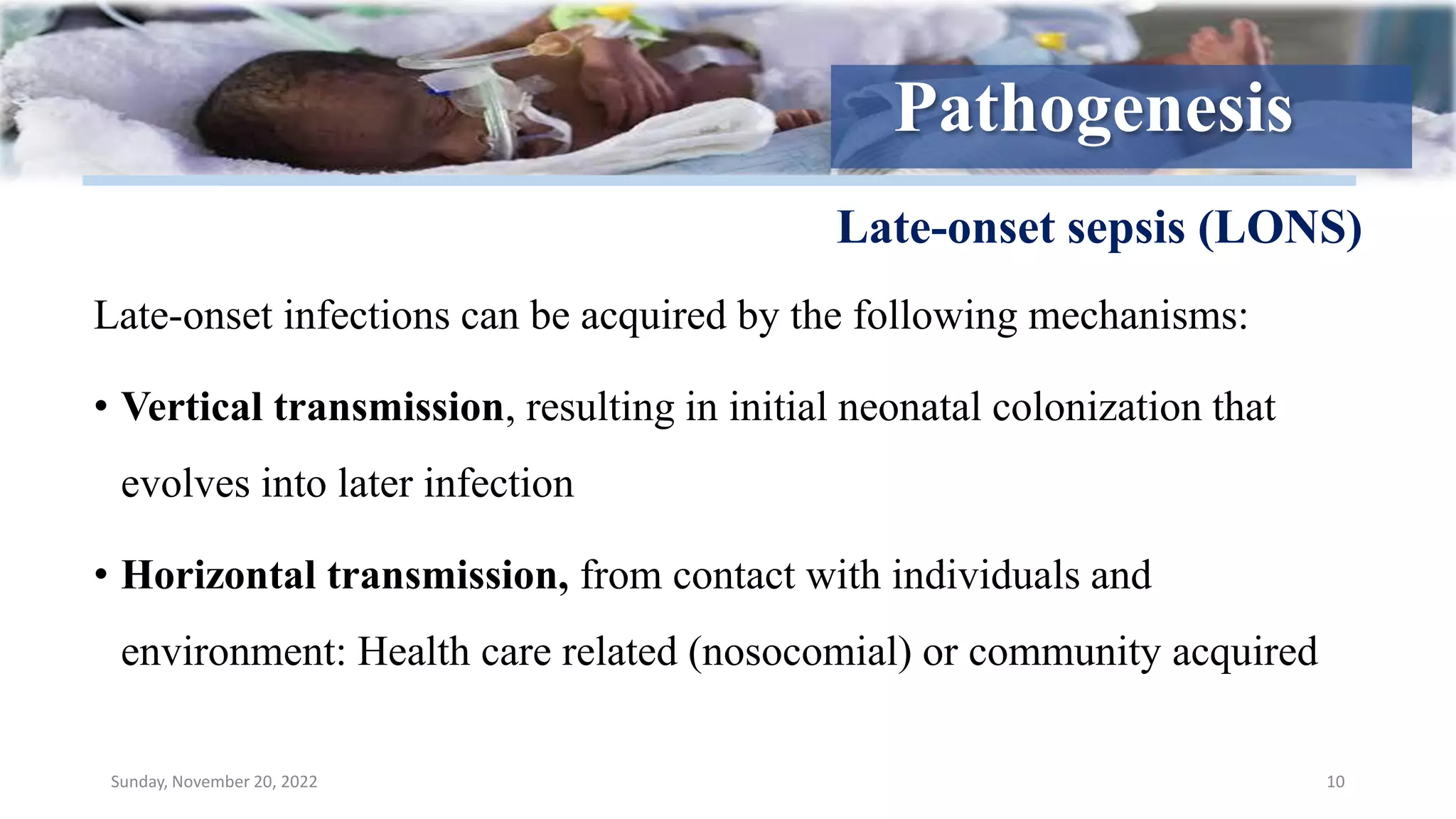 Neonatal sepsis : overview of epidemiology, pathogenesis ...