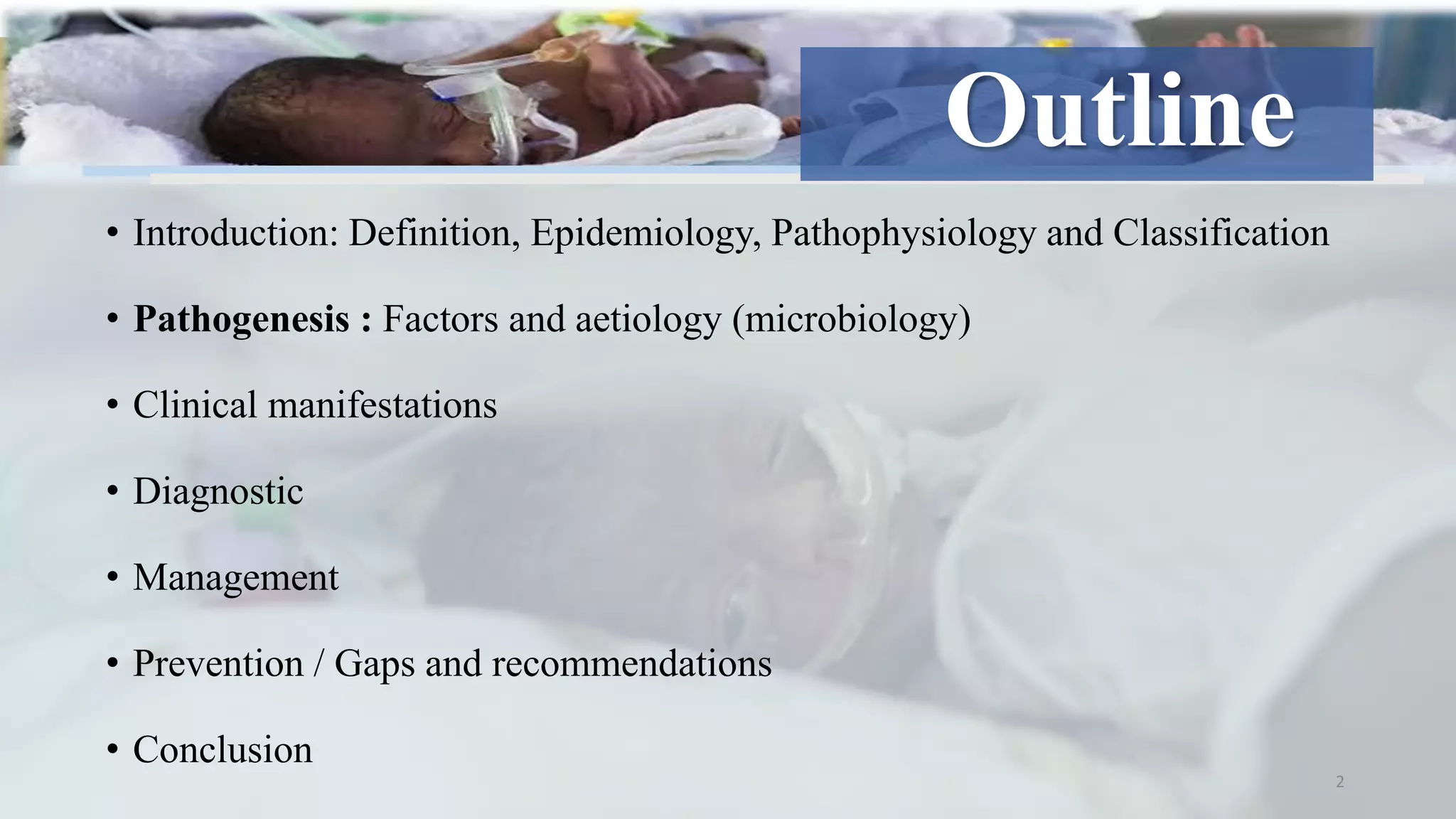Neonatal sepsis : overview of epidemiology, pathogenesis ...