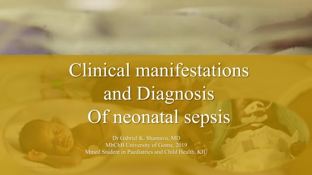 Neonatal sepsis : overview of epidemiology, pathogenesis ...