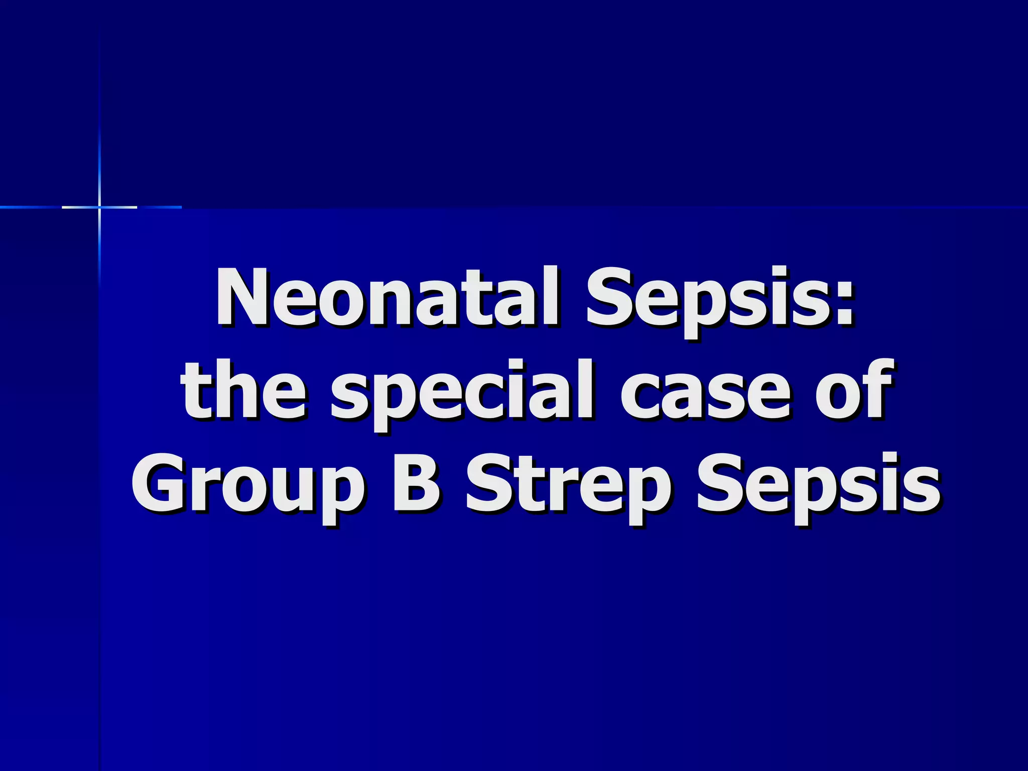 Neonatal sepsis ppp | PPT