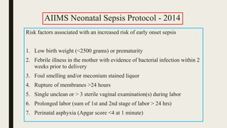 Neonatal sepsis protocols | PPTX