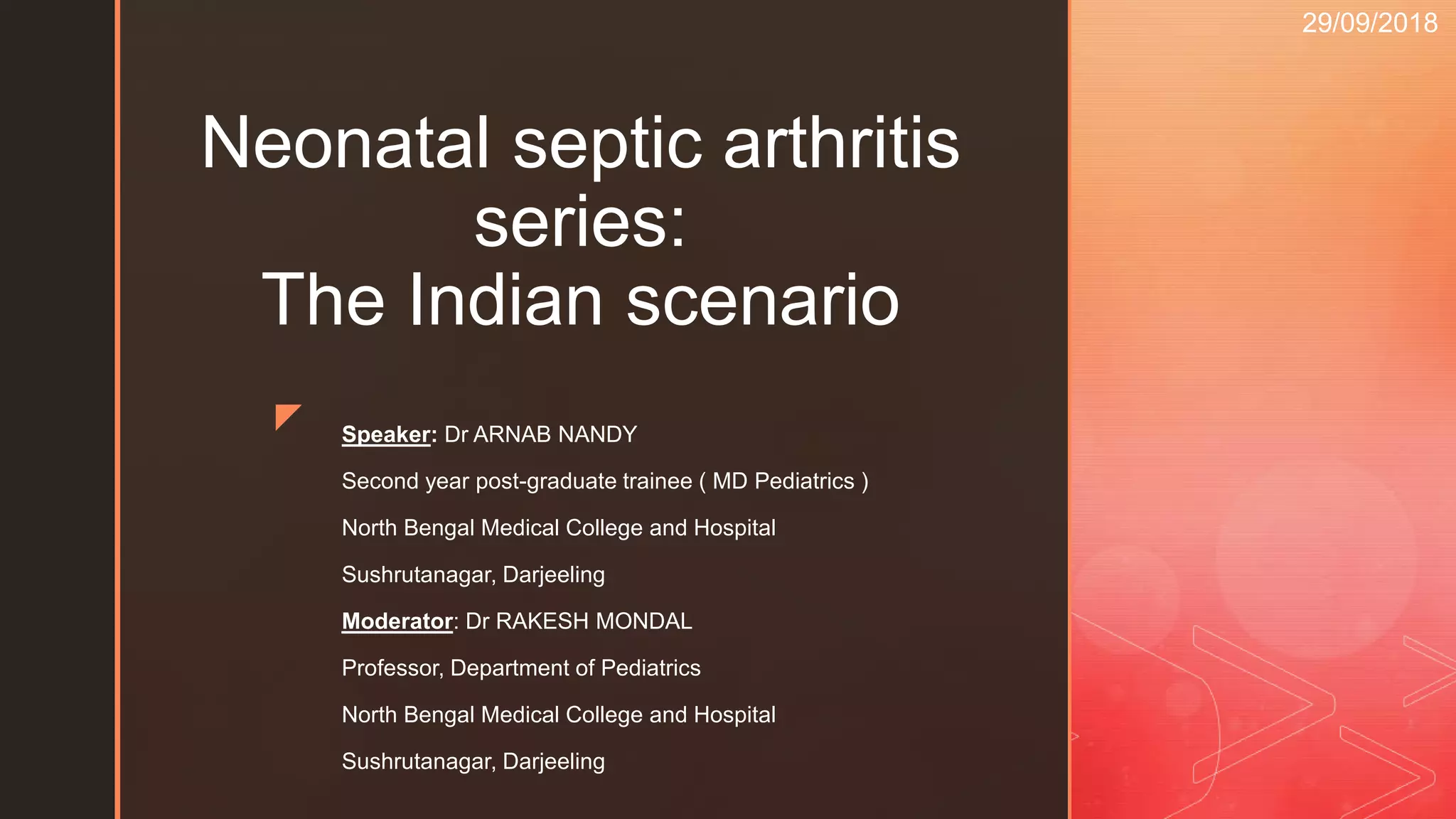 Neonatal septic arthritis | PPTX