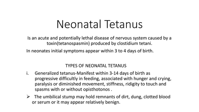NEONATAL TETANUS.pptx | Ear, Nose and Throat Conditions | Diseases and ...