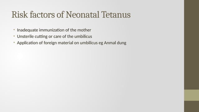 neonatal tetanus.pptxkkkkkkkkkkkkkkkkkkj | PPT