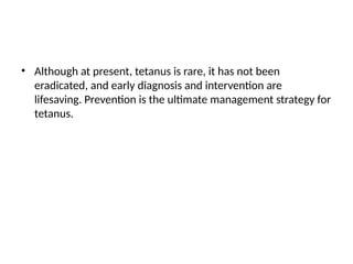 Neonatal tetanus or newborn tetanus pptx | PPTX