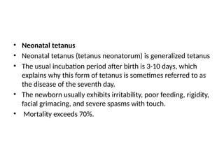 Neonatal tetanus or newborn tetanus pptx | PPTX