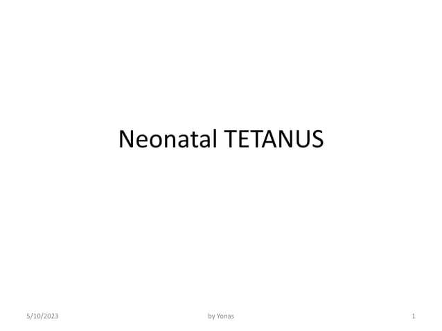 Neonatal TETANUS (1).pptx