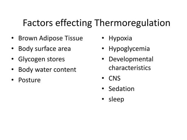 Neonatal thermoregulation | PPTX