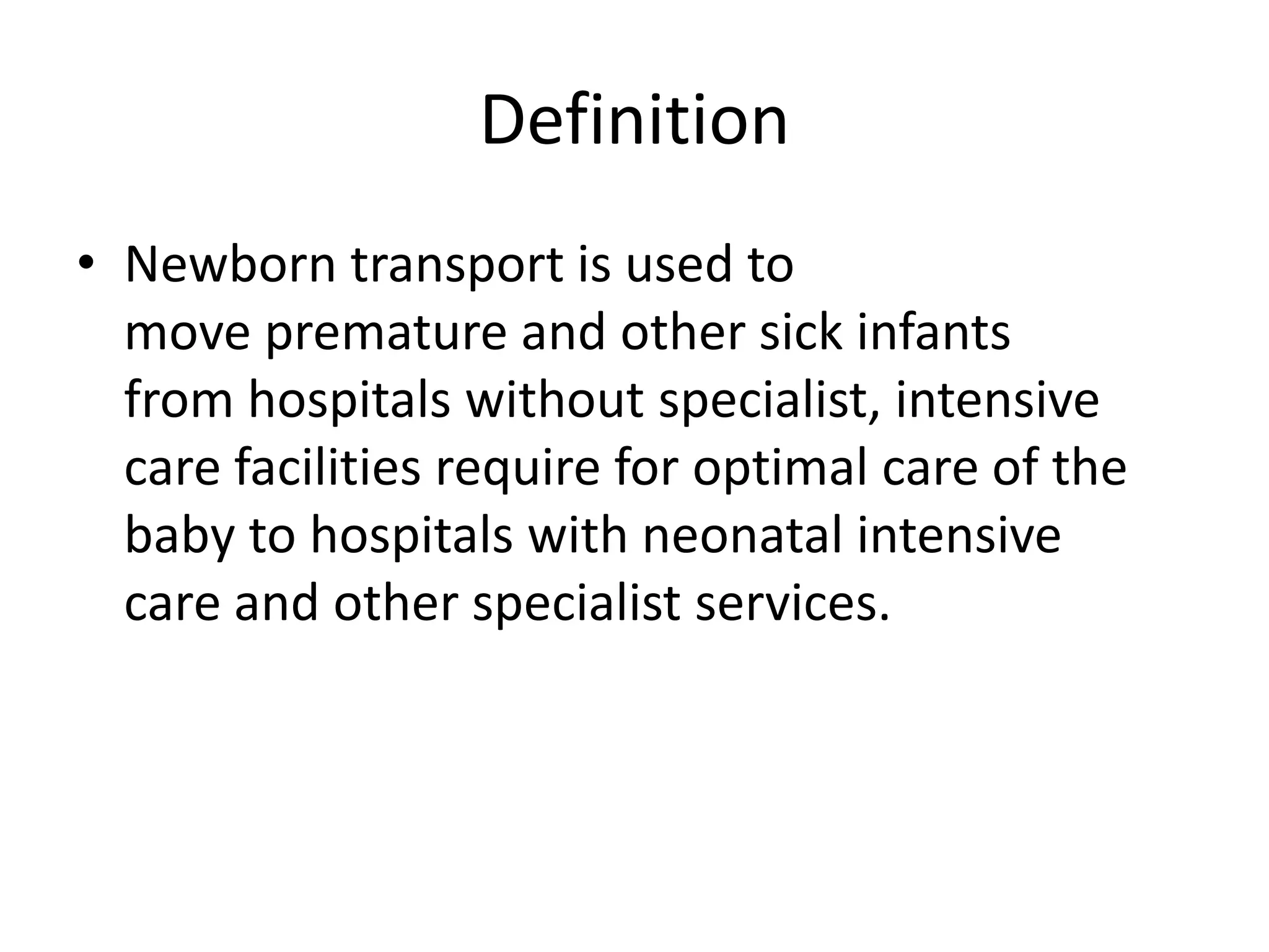 Neonatal transport | PPTX