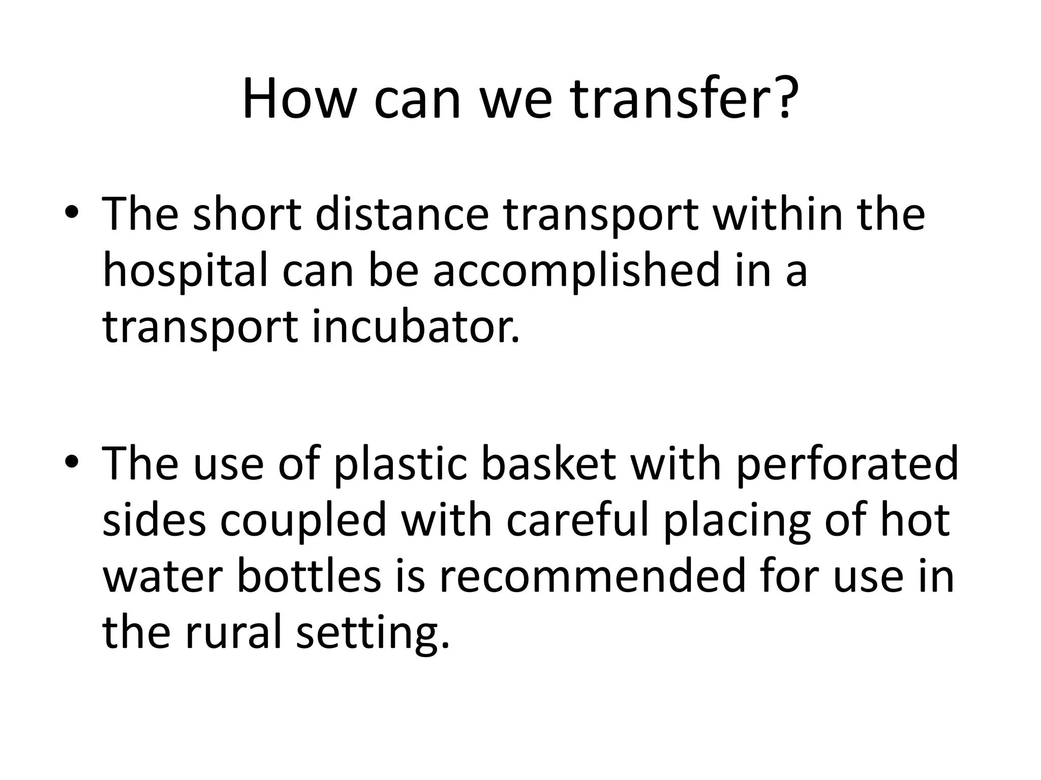Neonatal transport | PPTX