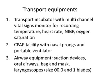 Neonatal transport | PPTX