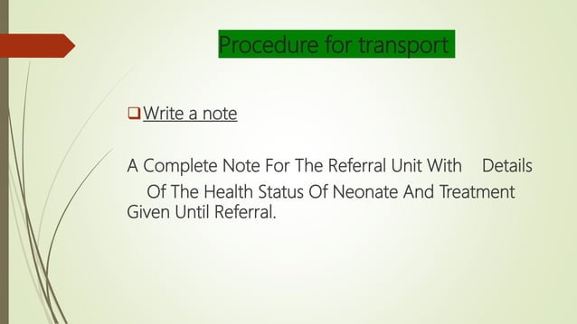 Neonatal transport | PPTX | Parenting Babies and Toddlers | Parenting