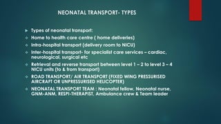 NEONATAL TRANSPORT (PROF. DR CHAKRADHAR MADDELA) | PDF