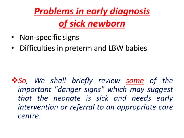 Neonatal warning signs | PPTX | Pregnancy | Reproductive Health