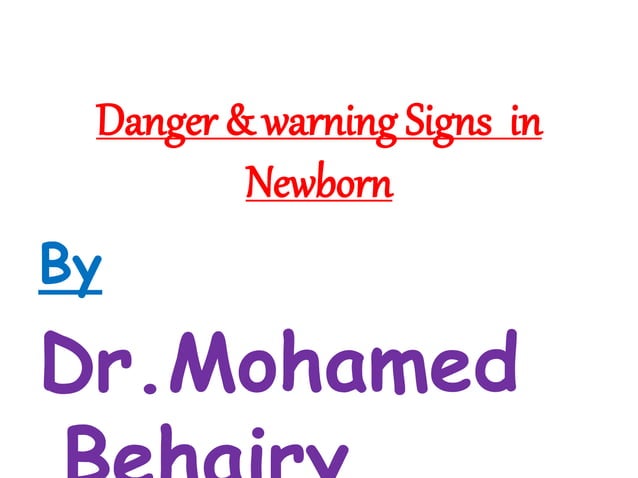 Neonatal warning signs | PPTX | Pregnancy | Reproductive Health