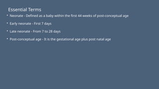Neonate anatomy and physiology presentation | PPTX