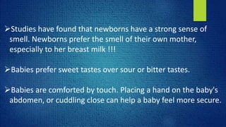 Neonate(Newborn baby) behaviors and activities | PPTX
