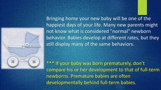 Neonate(Newborn baby) behaviors and activities | PPTX