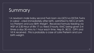 Neonate Case Presentation Post Graduation | PPTX