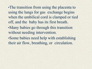 Neonate life support Resuscitation | PPTX