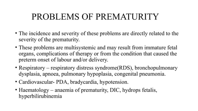 An elaborate slide on prematurity in NEONATOLOGY | PPTX