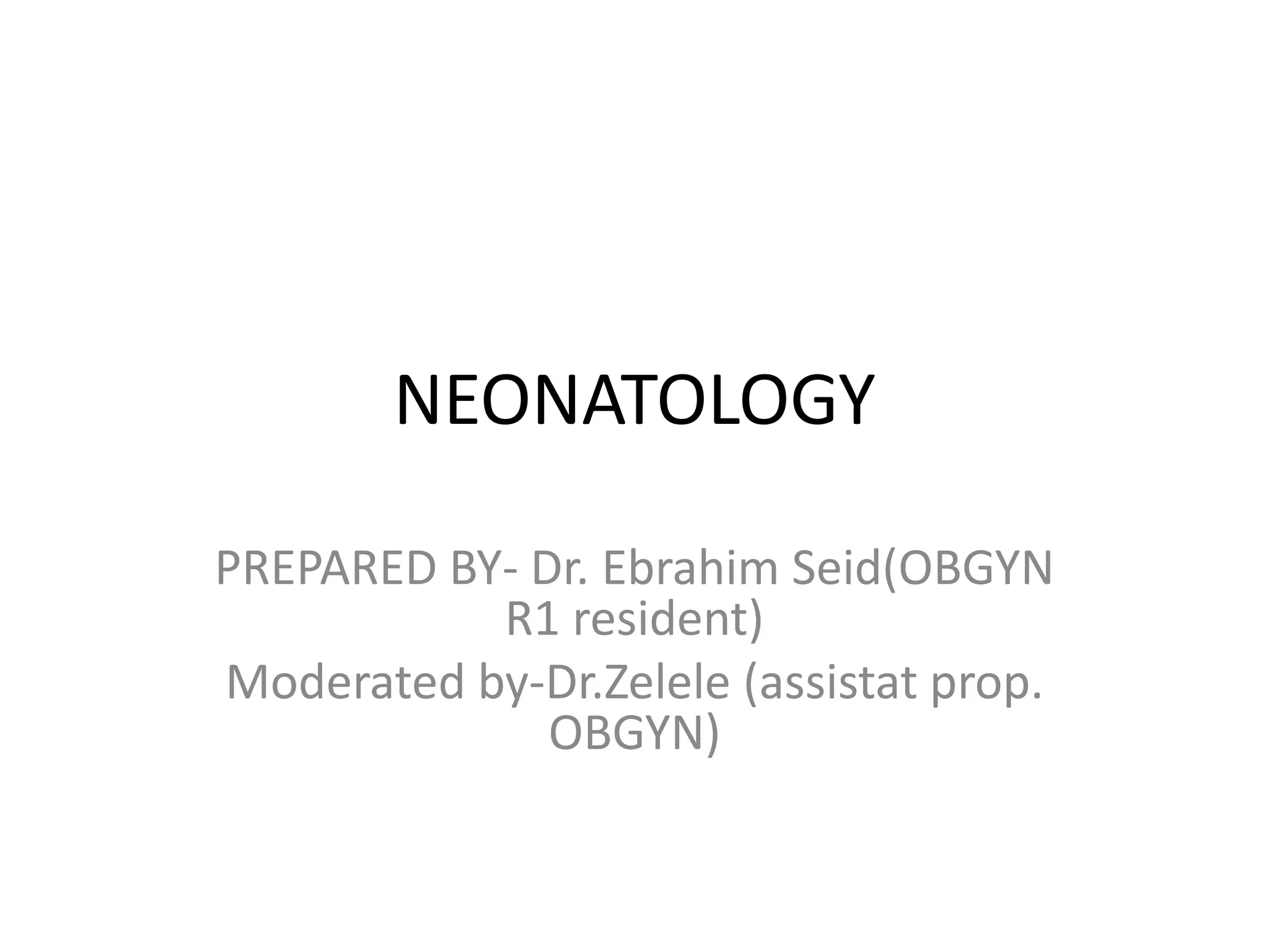 Common neonatal conditions for obstetrical professional | PPT