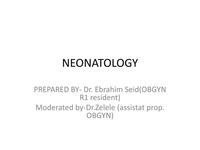 Common neonatal conditions for obstetrical professional | PPTX ...