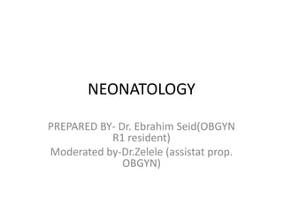 Common neonatal conditions for obstetrical professional | PPT