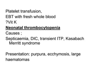 NEONATOLOGY III - Haematologic problems in the Newborn.ppt