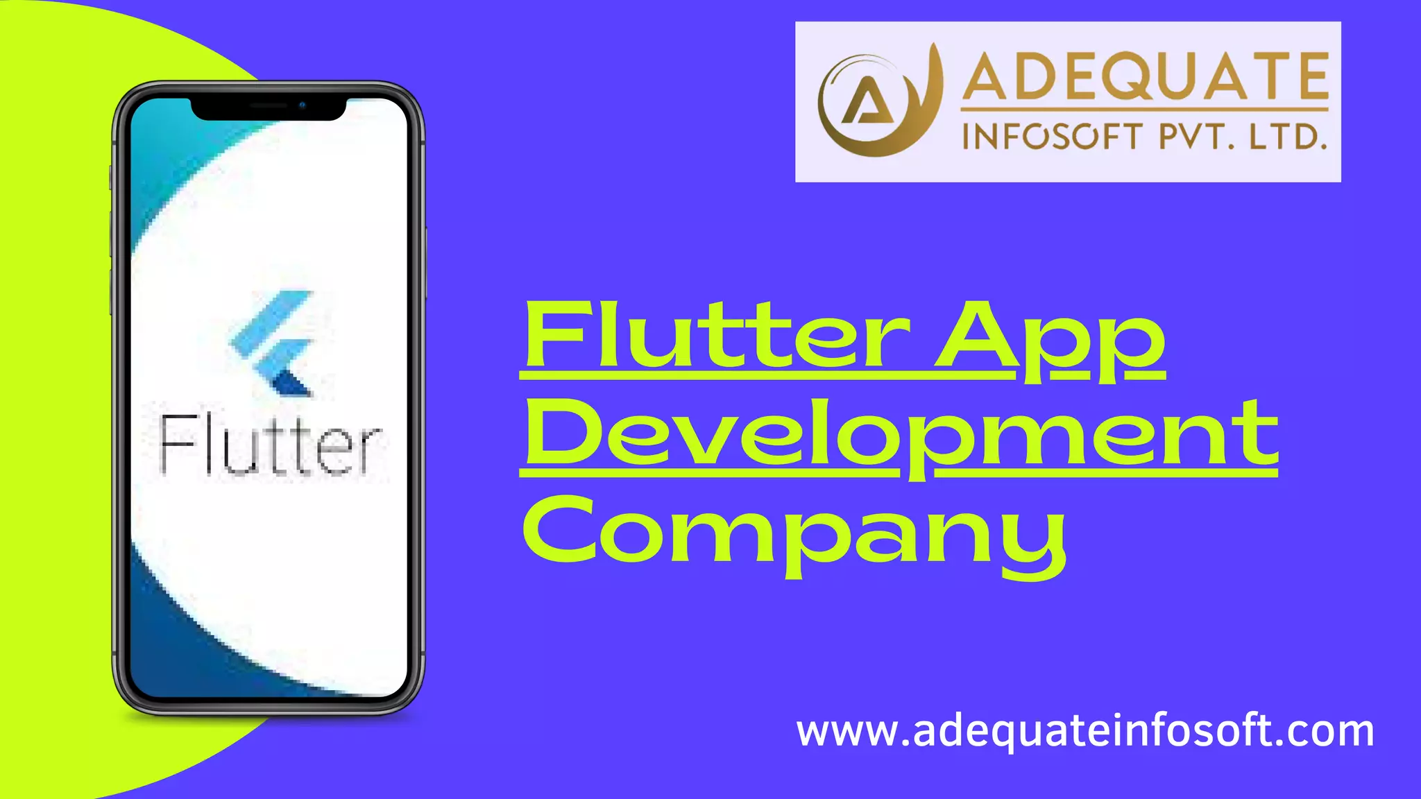 To get started with Flutter development Company - Adequate Infosoft | PPT
