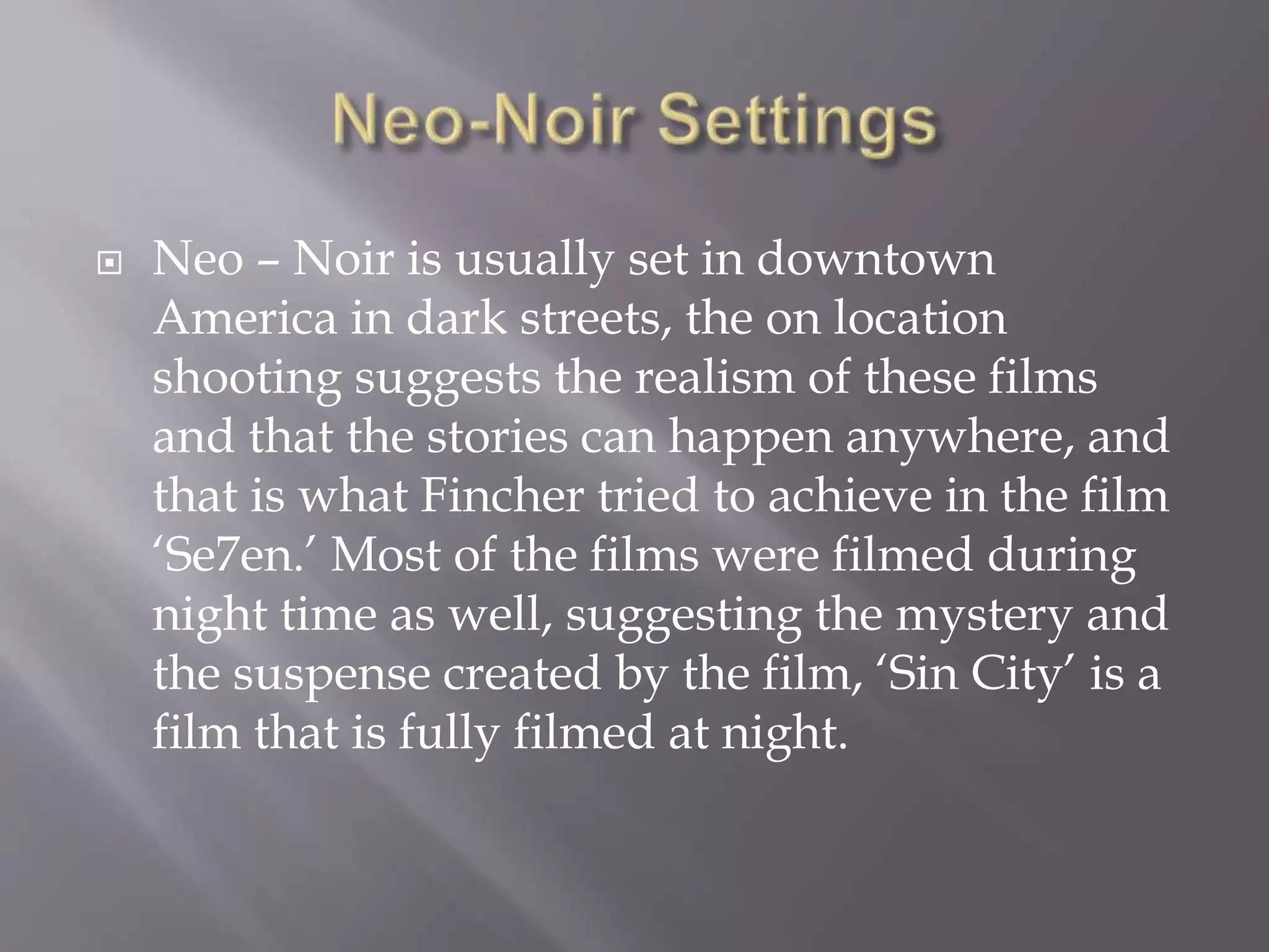 Neo – noir codes and conventions | PPTX