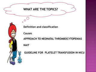 neontalthromocytopenias-120316020703-phpapp01 (1).pptx