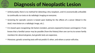 Neoplasia- Types, differences, and Methods of diagnosis. | PPTX