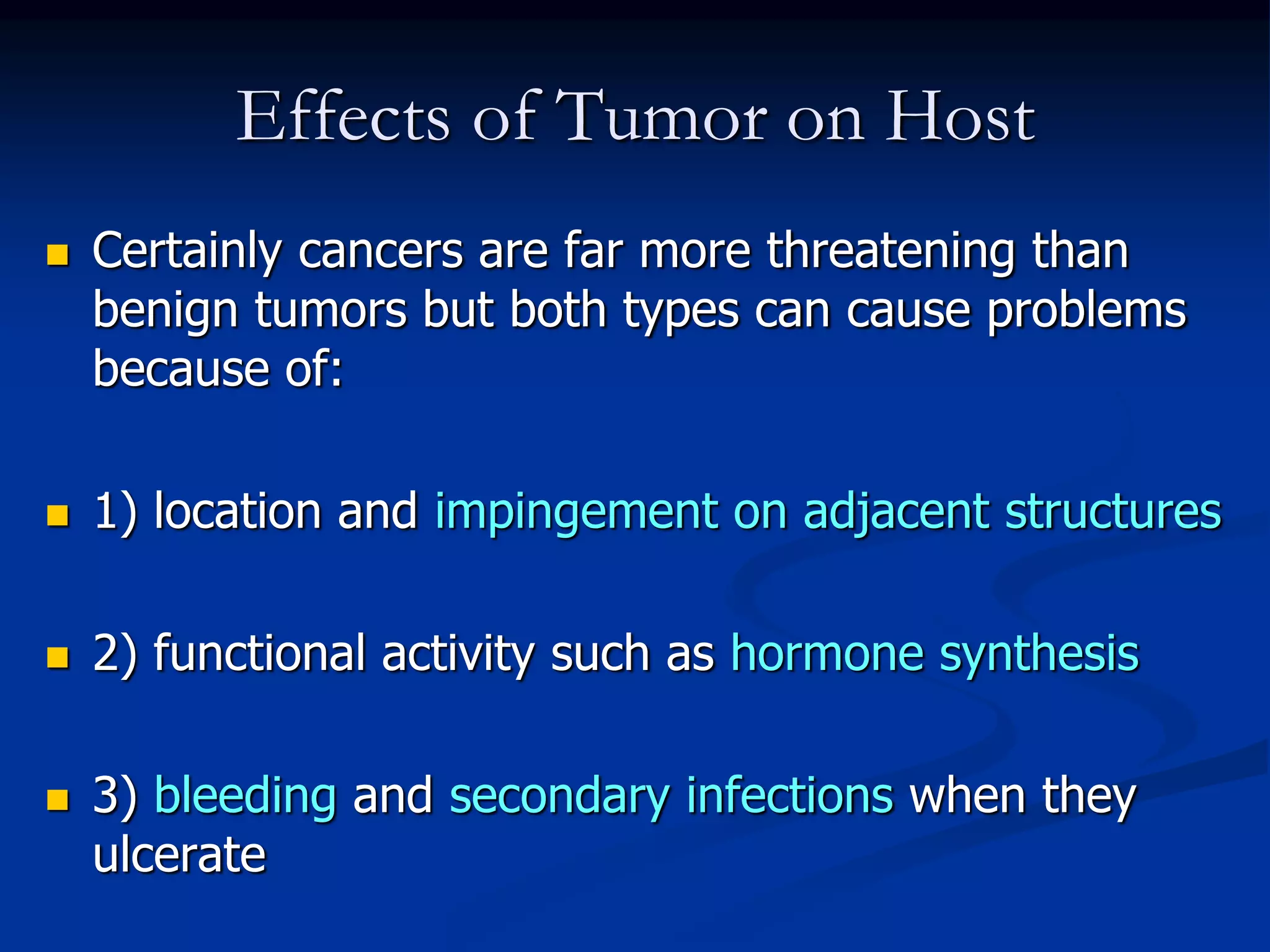 TUMOUR IMMUNOLOGY, CLINICAL ASPECTS OF NEOPLASIA & Clinical Features of ...