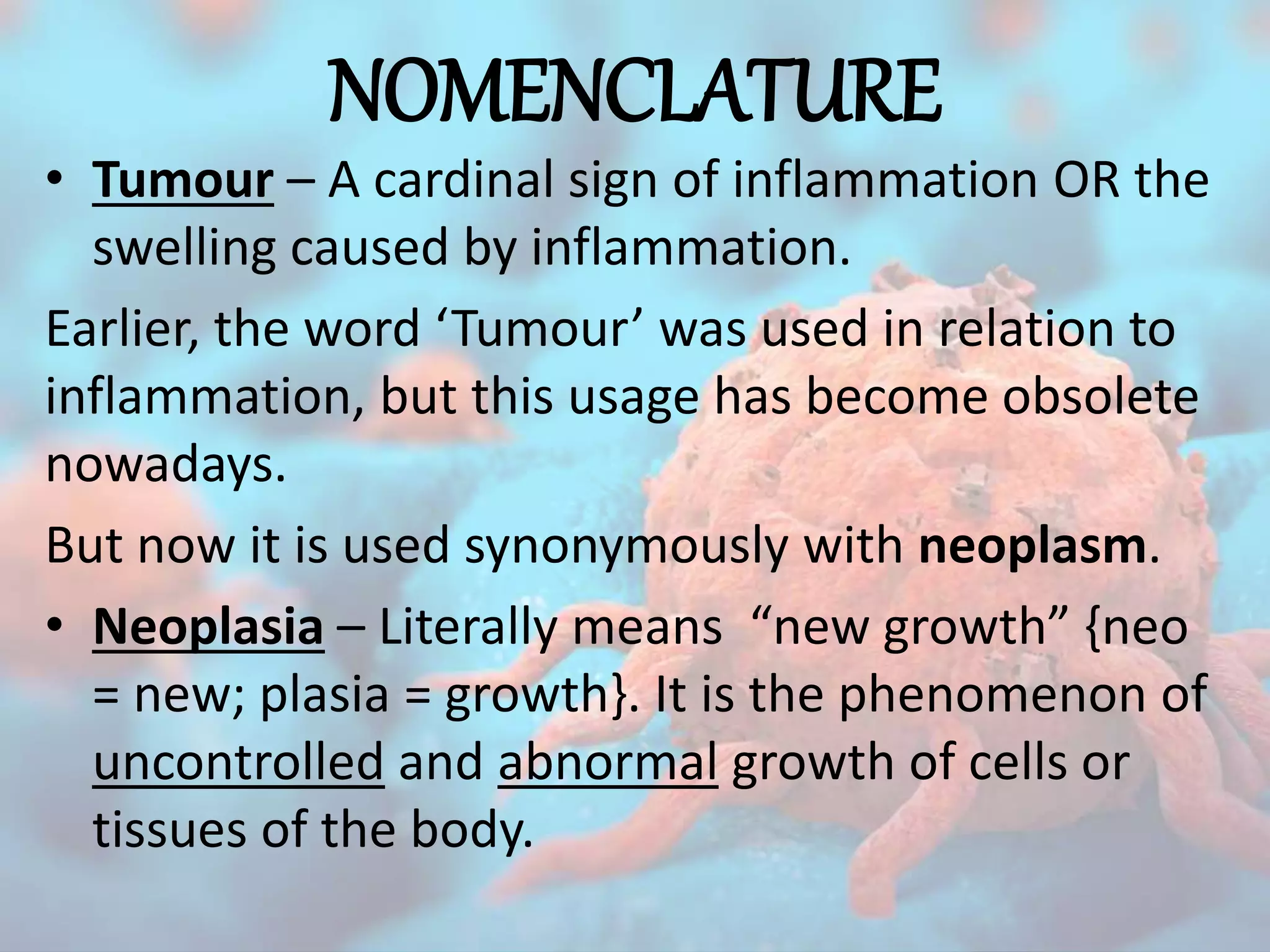MBBS 2nd Year Pathology - Neoplasia : Introduction | PPTX